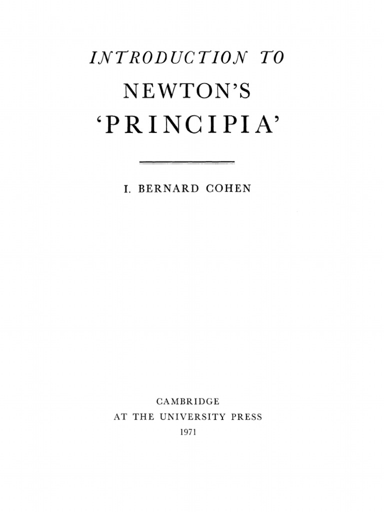 Bernard Cohen (1971) Introduction The Newton's 'Principia' PDF | PDF ...