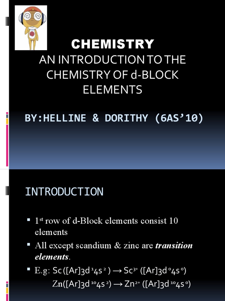D Block Elements | PDF | Coordination Complex | Transition Metals
