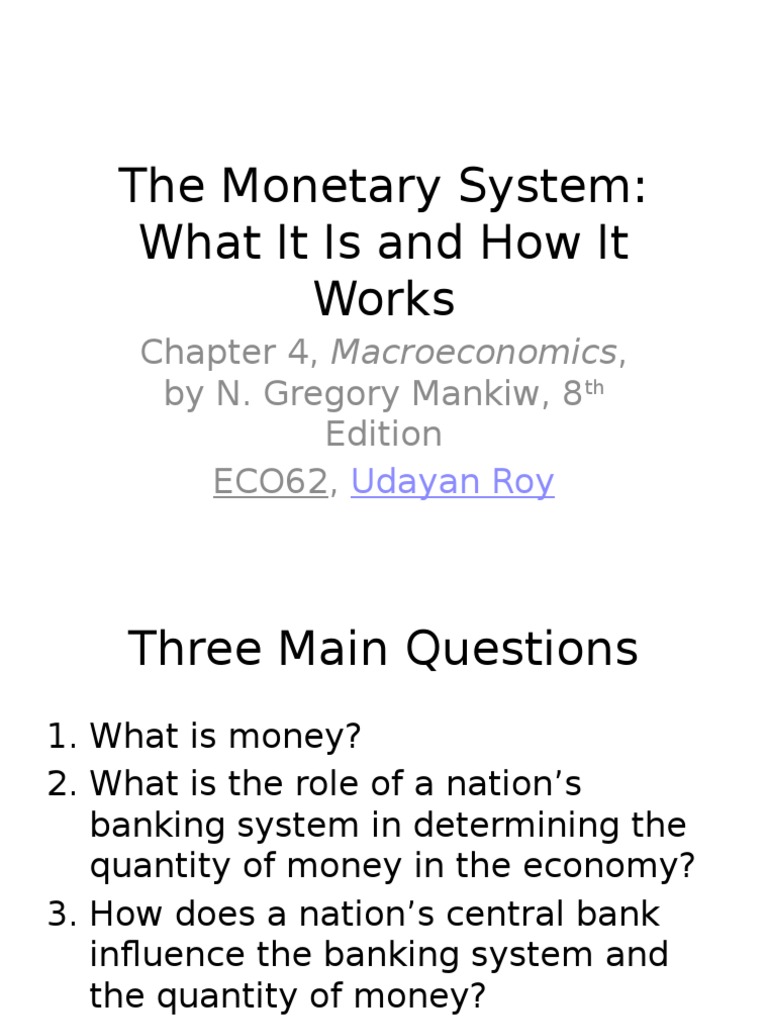 The Monetary System: What It Is and How It Works: Chapter 4 ...