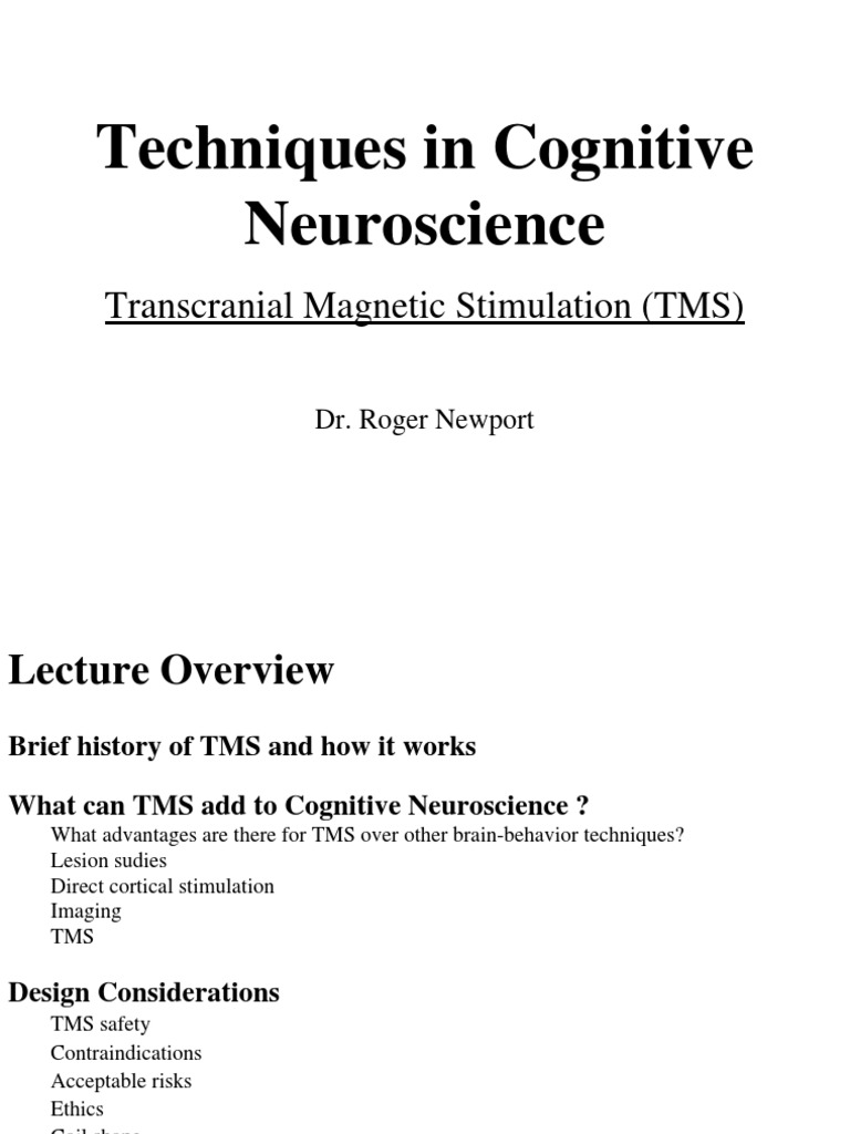 Techniques in Cognitive Neuroscience: Transcranial Magnetic Stimulation ...