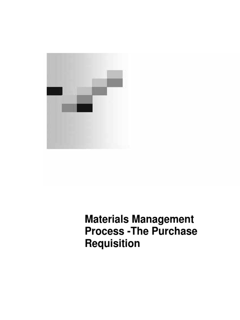Materials Management Process - The Purchase Requisition PDF | PDF ...