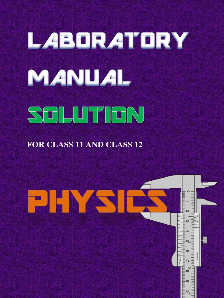 Class XI XII Laboratory Manual Solution | PDF | Surface Tension | Force