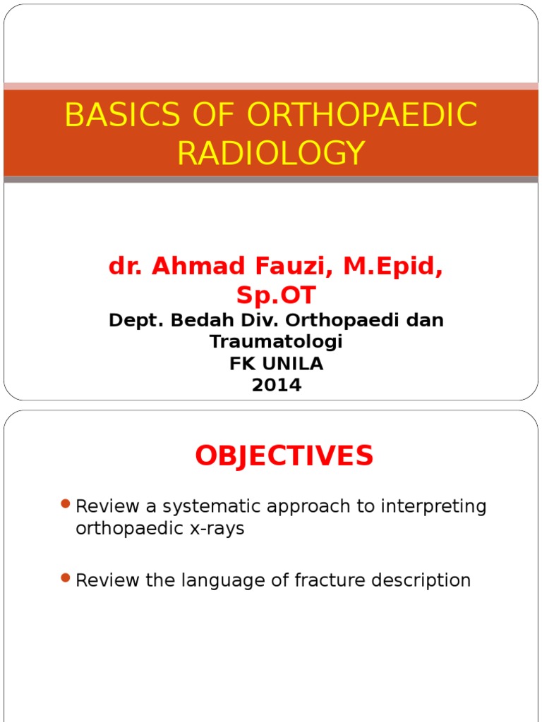 Basics of Orthopedic Radiology | PDF | Anatomical Terms Of Location | Knee