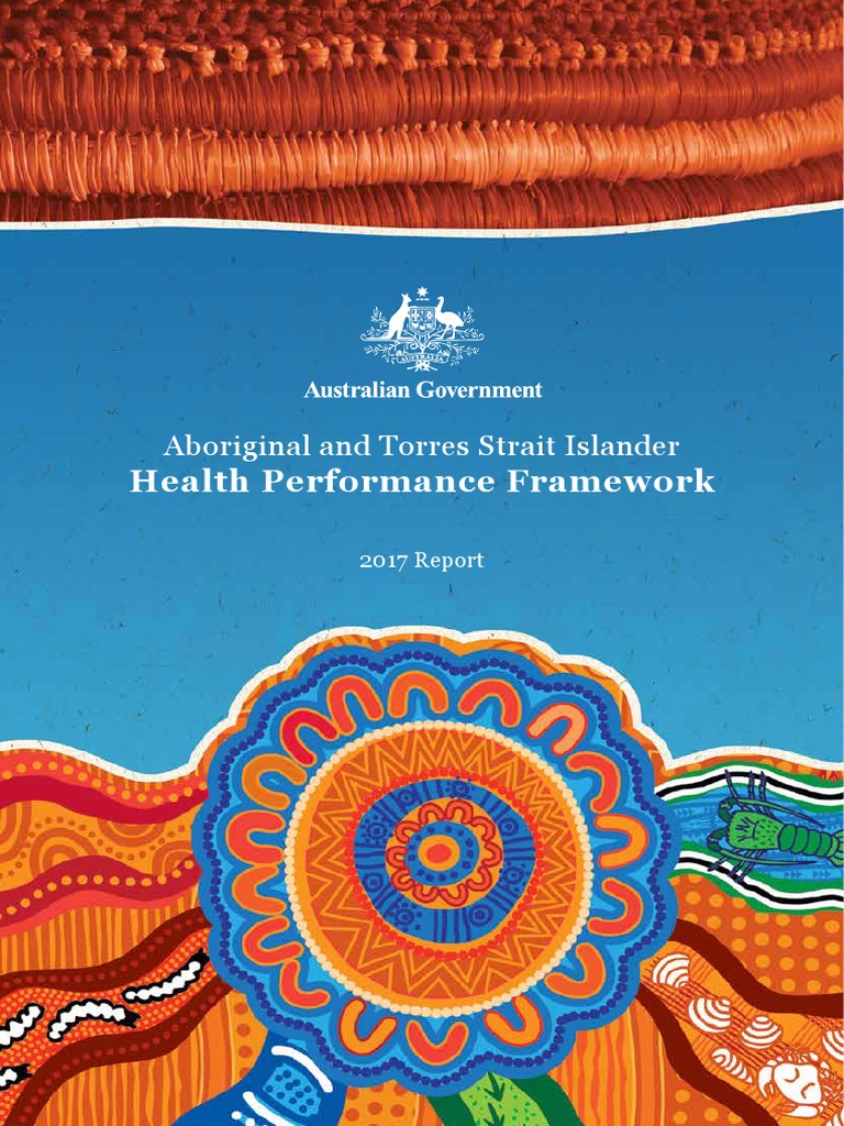 2017 Health Performance Framework Report | PDF | Indigenous Australians ...