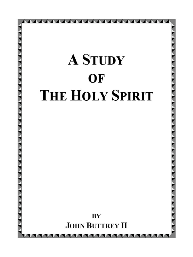A Study of The Holy Spirit | PDF | Trinity | Genesis Creation Narrative