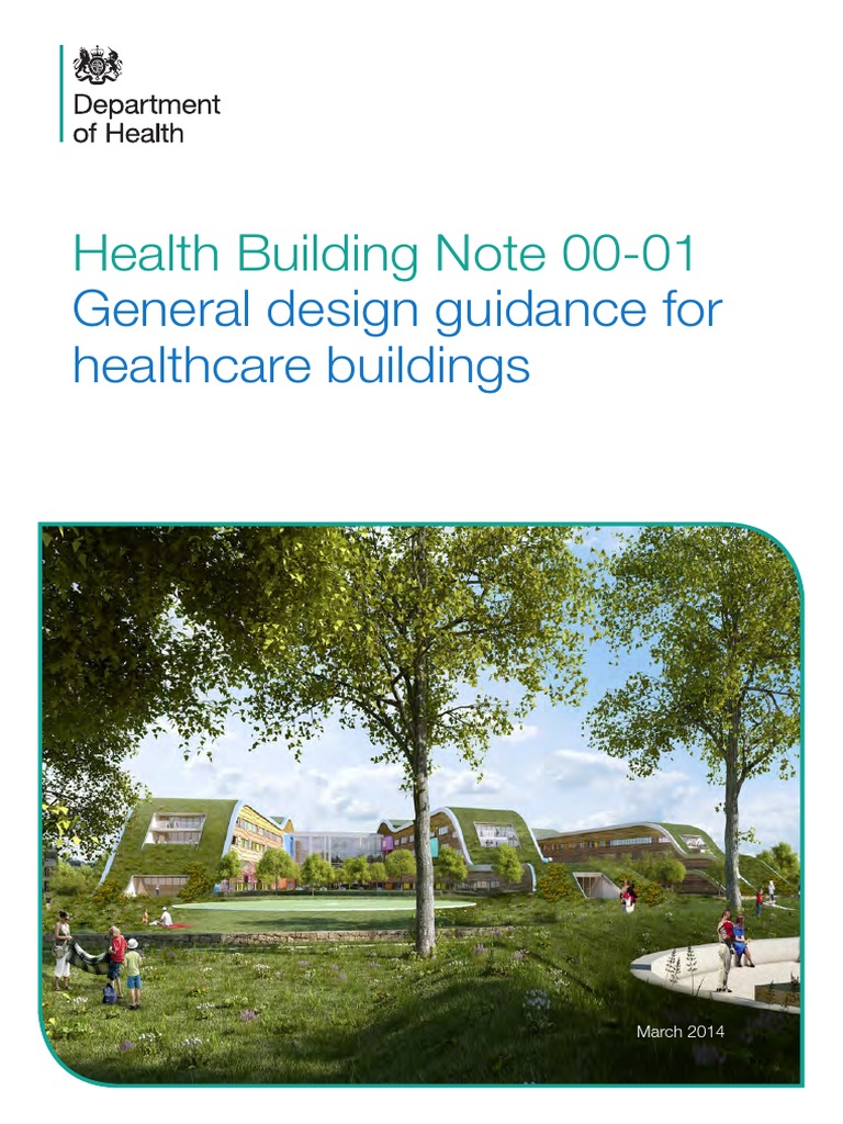 Health Building Note 00-01 General Design Guidance For Healthcare ...