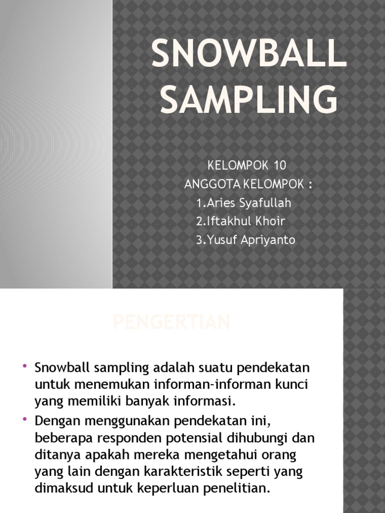 Pengertian dan Teknik Snowball Sampling | PDF | Kesehatan Holistik ...