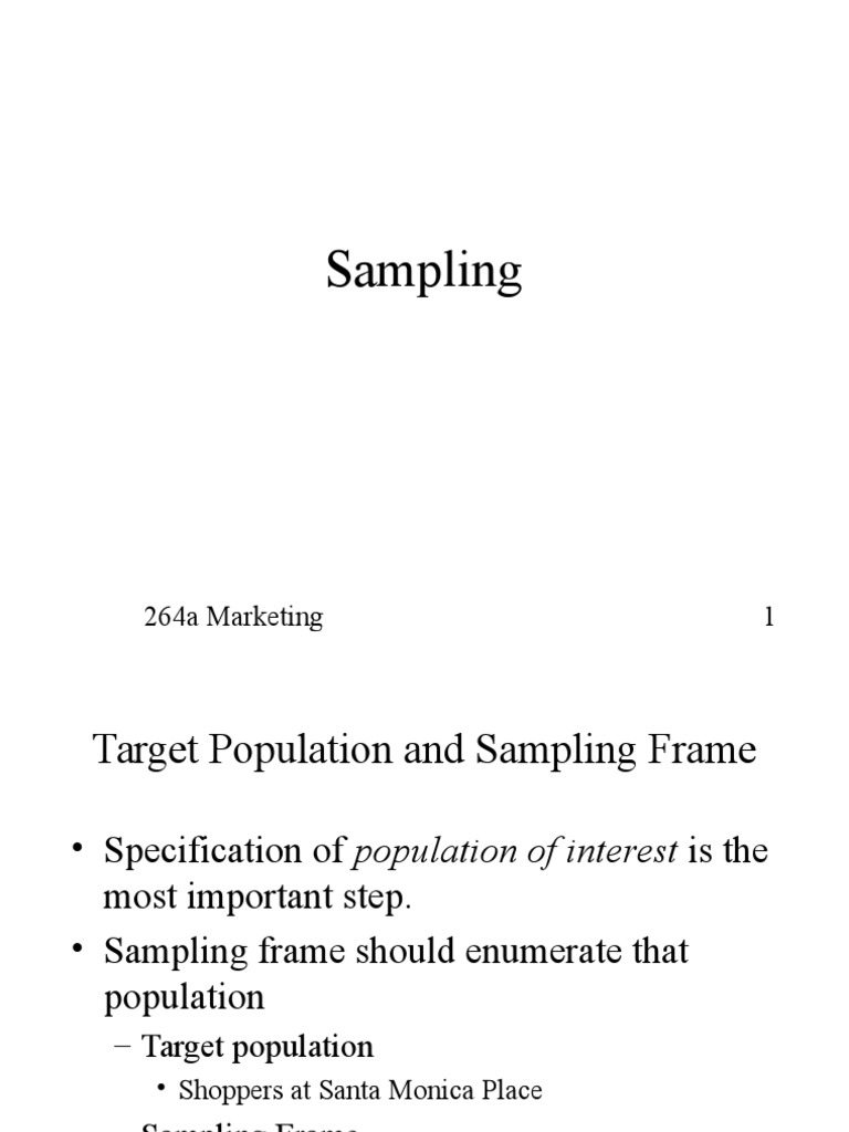 Sampling: 264a Marketing Research 1 | PDF | Sampling (Statistics) | Evaluation Methods