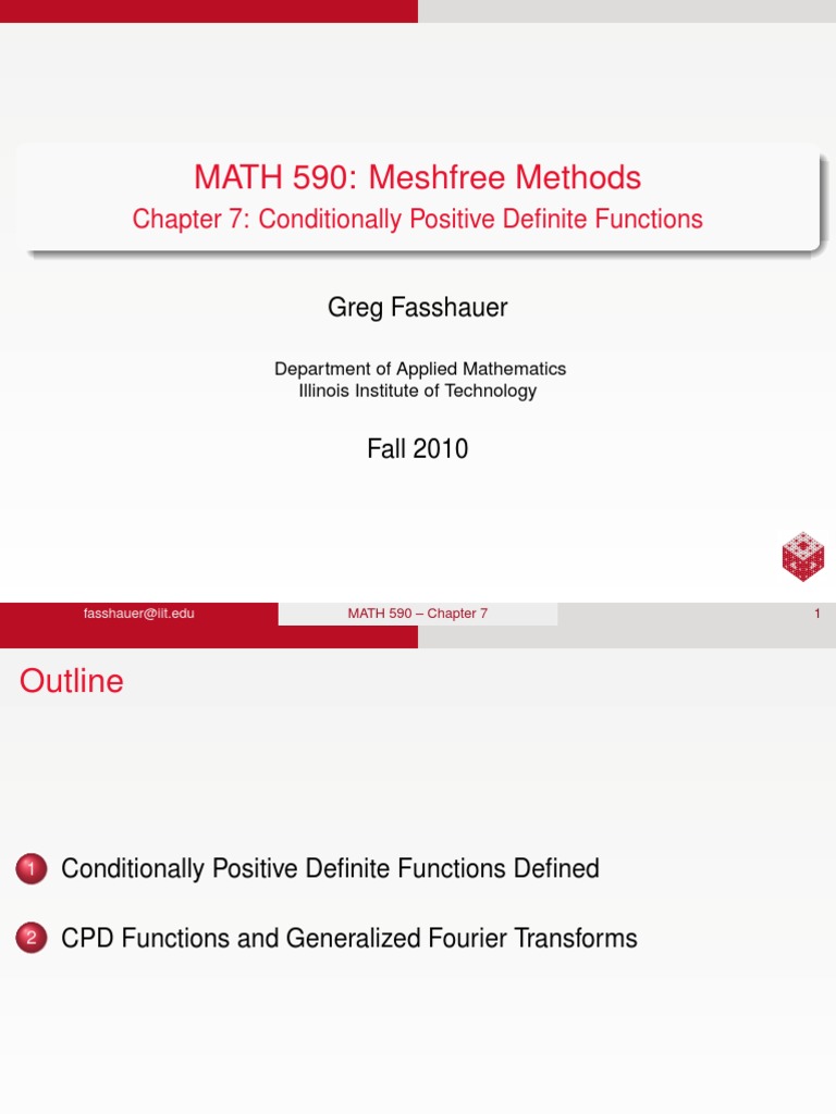 MATH 590: Meshfree Methods: Chapter 7: Conditionally Positive Definite Functions | PDF | Fourier ...