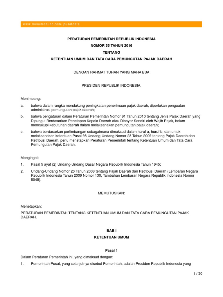 PP No 55 Tahun 2016 Tentang Ketentuan Umum Dan Tata Cara Pemungutan ... PP No 55 Tahun 2016 Tentang Ketentuan Umum Dan Tata Cara Pemungutan ...