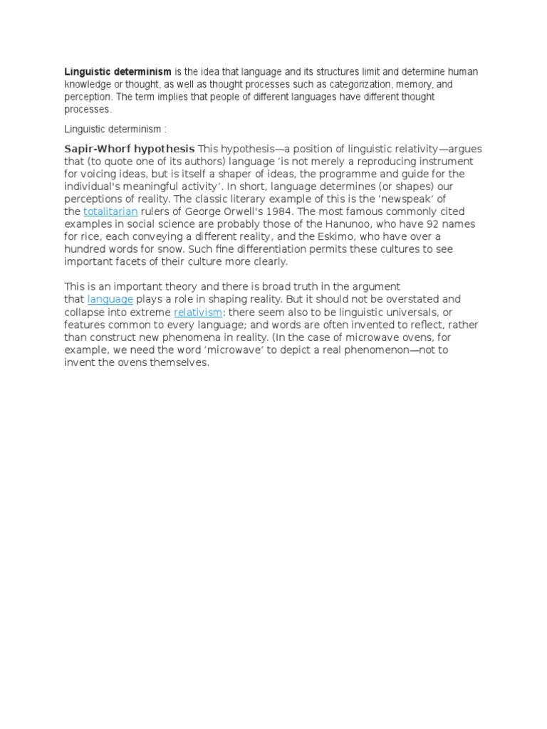 Linguistic Determinism Is The Idea That Language and Its Structures ...