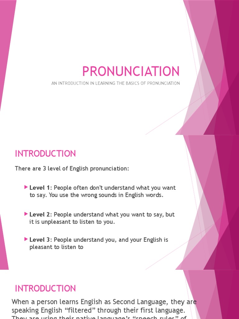 Mastering English Pronunciation: An In-Depth Guide to the Basics of ...