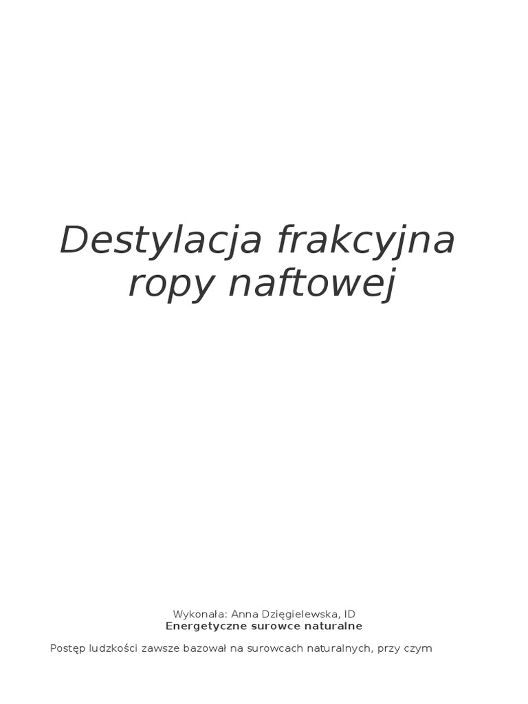Destylacja Ropy | PDF