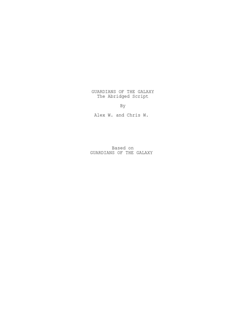 Guardians of The Galaxy-The Abridged Script | PDF | Leisure