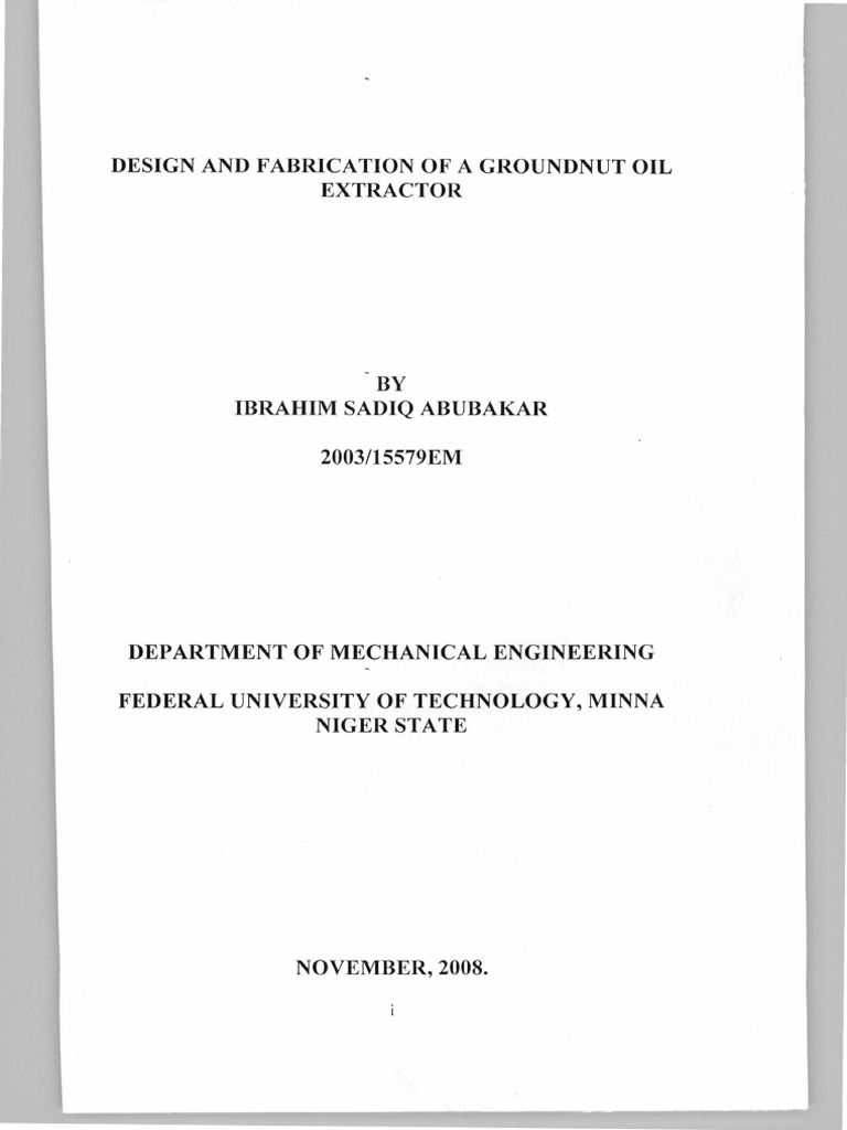 Design and Fabrication of A Groundnut Oil Extractor | PDF | Belt ...