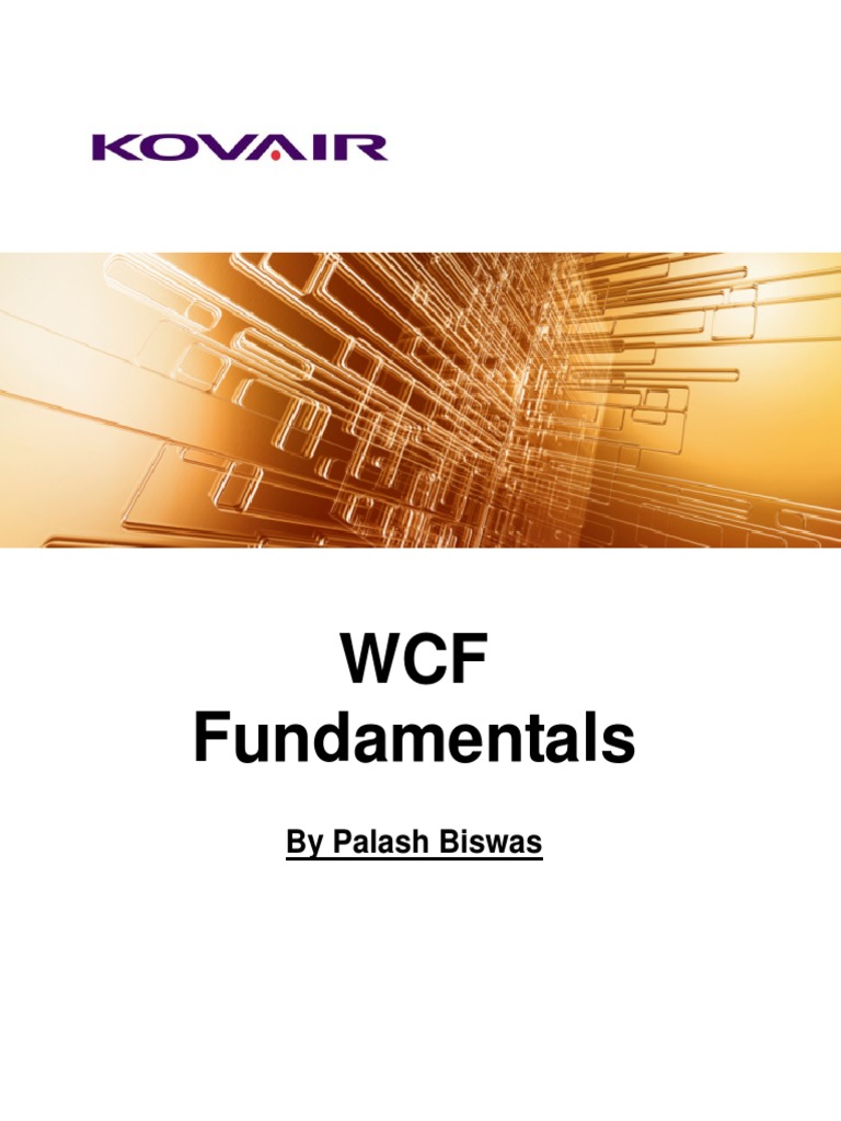 WCF Fundamentals | PDF | Windows Communication Foundation | Web Service