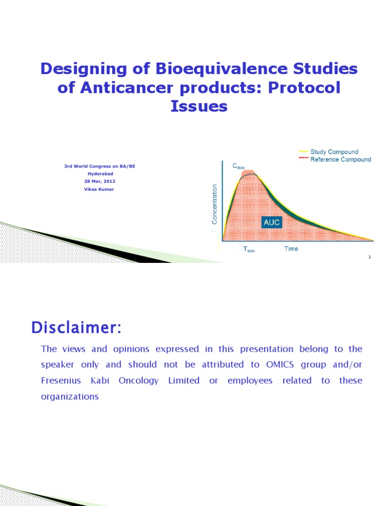 Designing of Bioequivalence Studies of Anticancer Products: Protocol ...