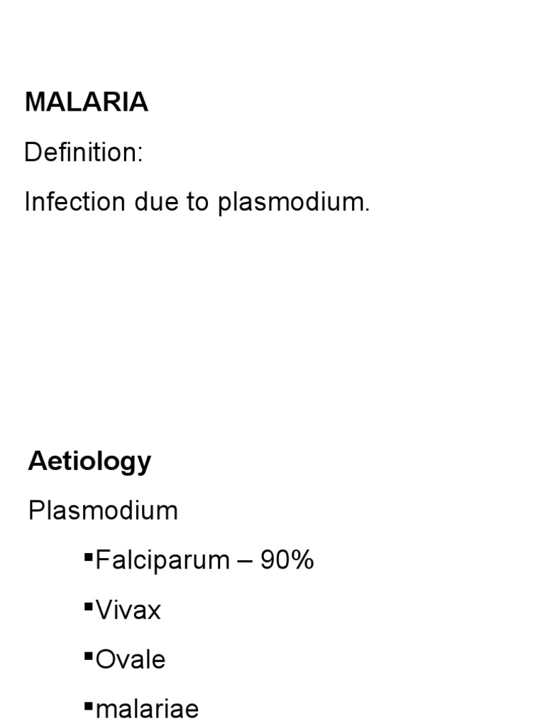 Malaria: Definition: Infection Due To Plasmodium | PDF | Malaria | Fever