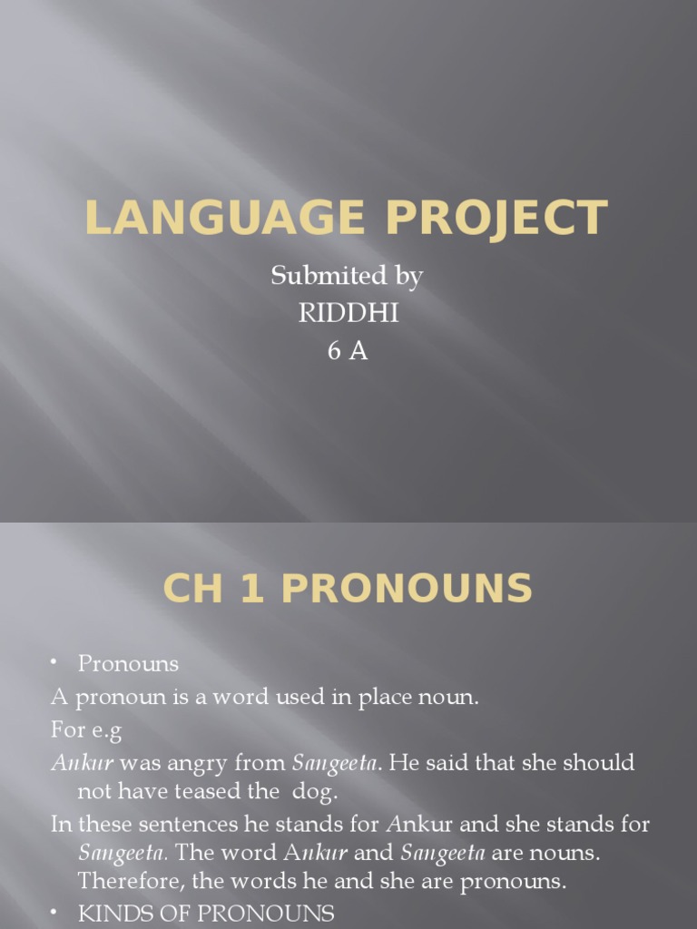 Language Project: Submited by Riddhi 6 A | PDF | Language Arts & Discipline