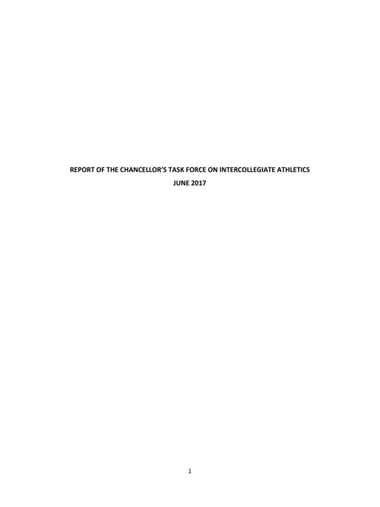 Report of The Chancellor'S Task Force On Intercollegiate Athletics JUNE ...