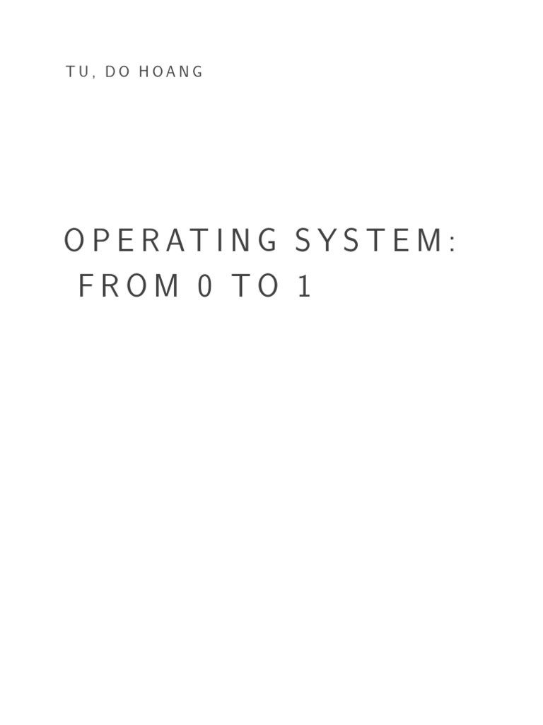 Operating System From 0 To 1 | Download Free PDF | Cmos | Logic Gate