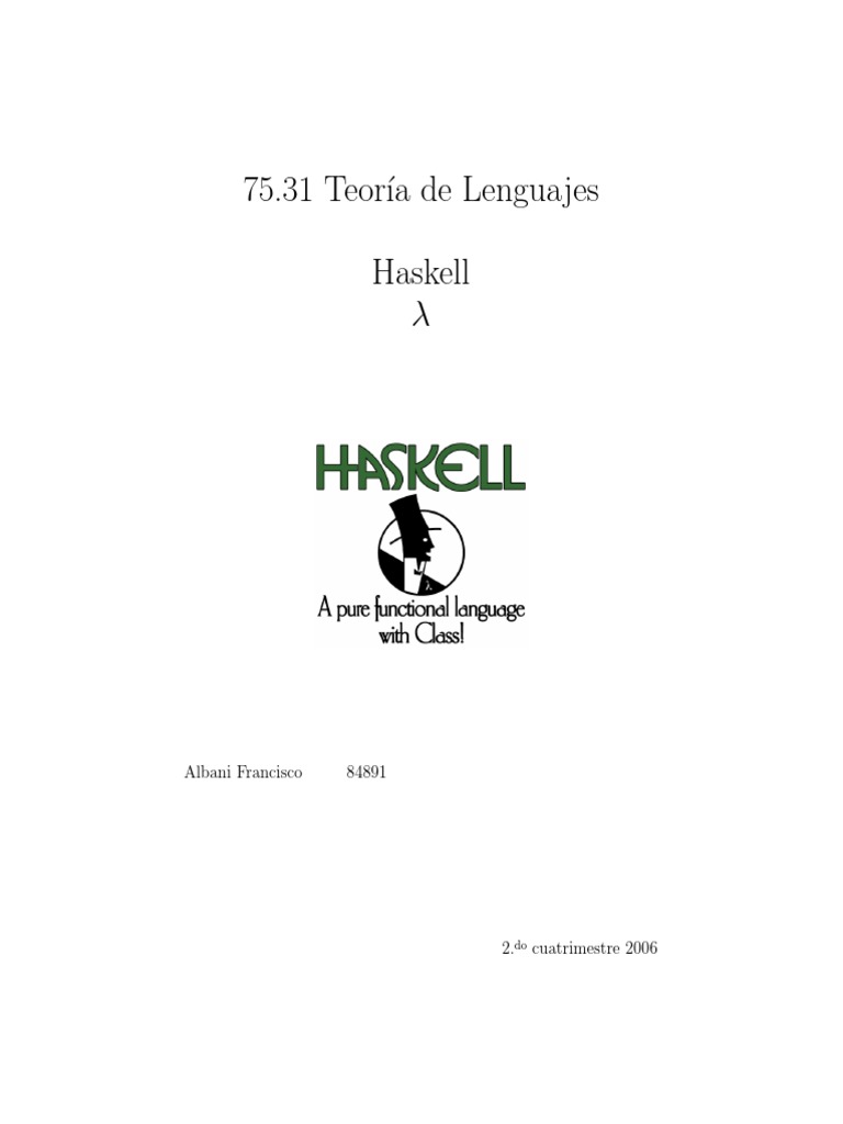 Haskell | PDF | Lenguaje de programación | Programacion Funcional Haskell | PDF | Lenguaje de programación | Programacion Funcional