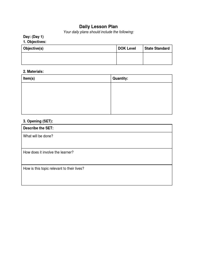 Daily Lesson Plan: Day: (Day 1) 1. Objectives: Objective(s) DOK Level ...