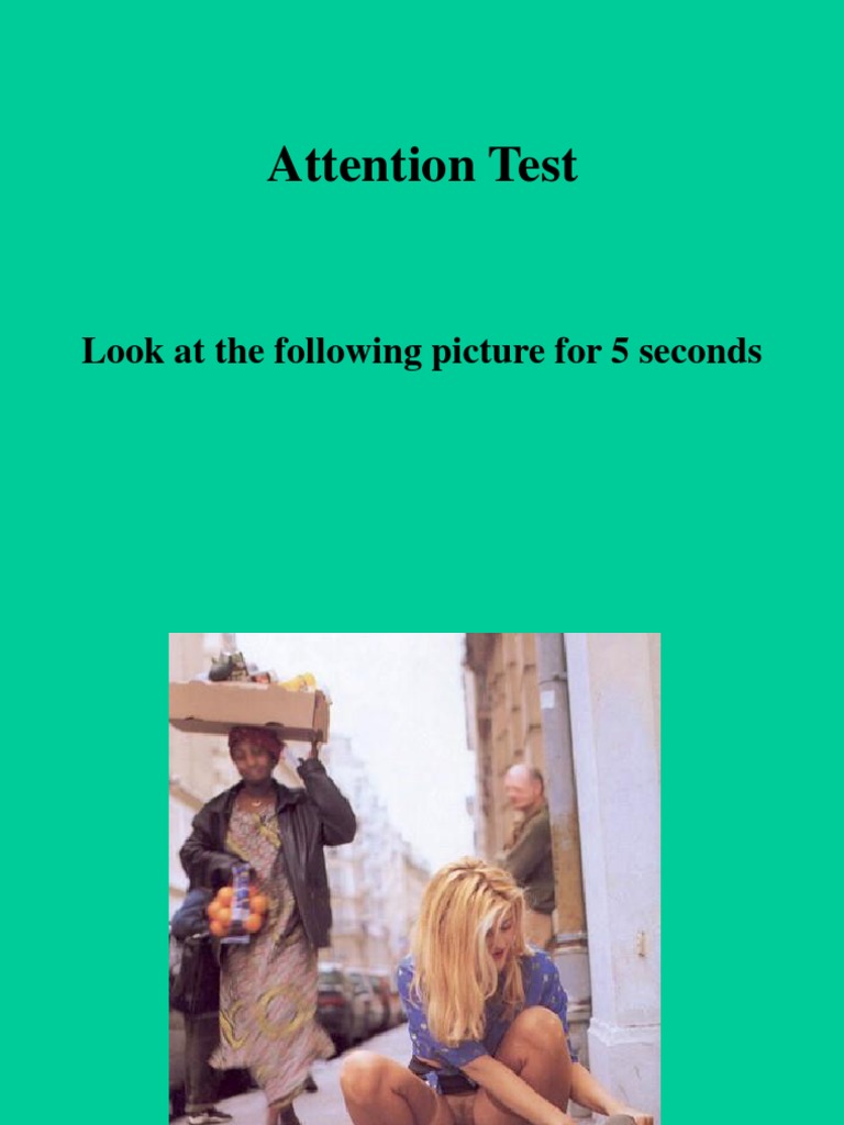 Attention Test: Look at The Following Picture For 5 Seconds | PDF ...