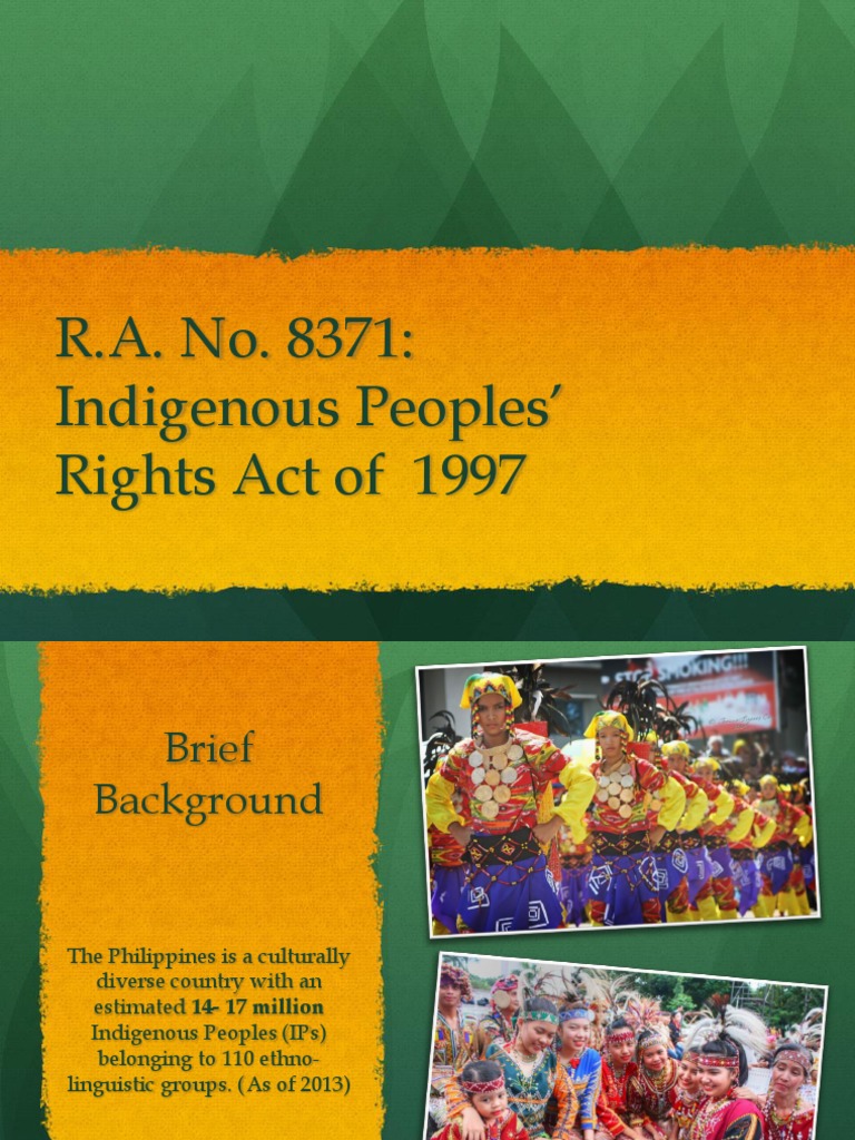 R.A. No. 8371: Indigenous Peoples' Rights Act of 1997 | PDF ...