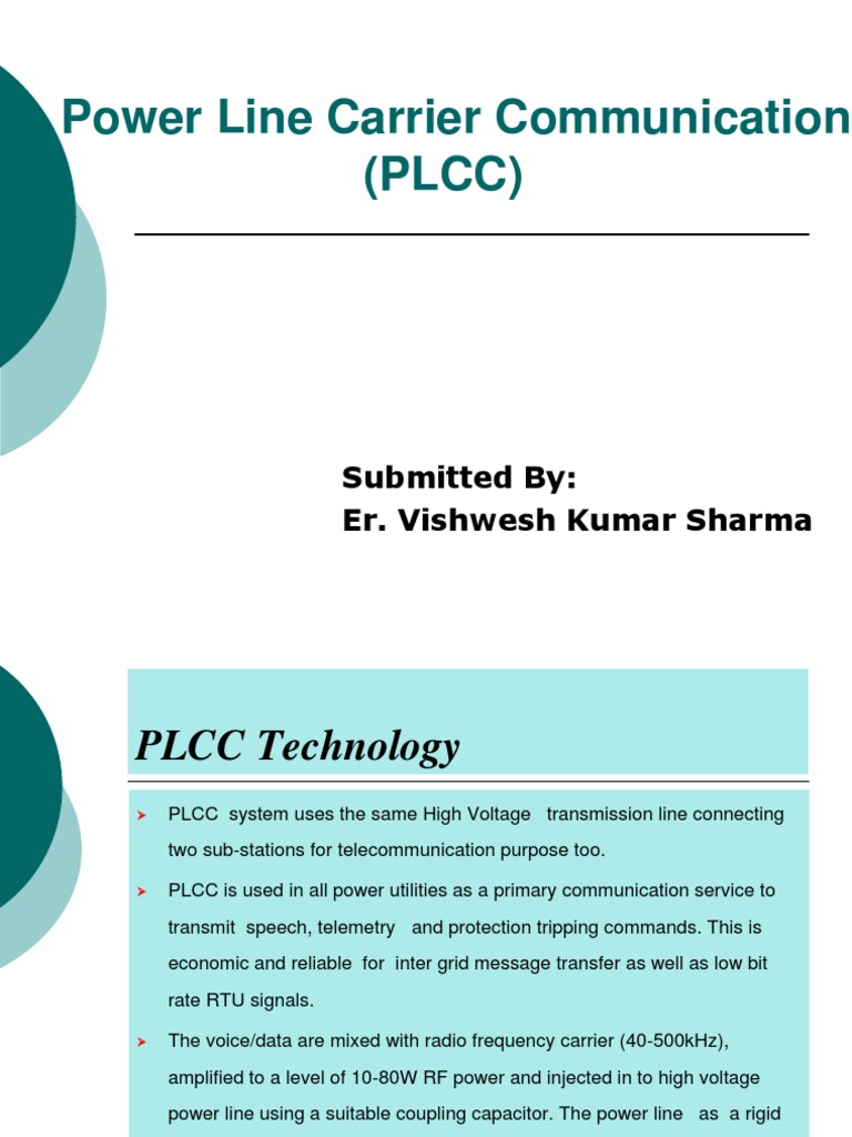 Power Line Carrier Communication (PLCC) : Submitted By: Er. Vishwesh ...