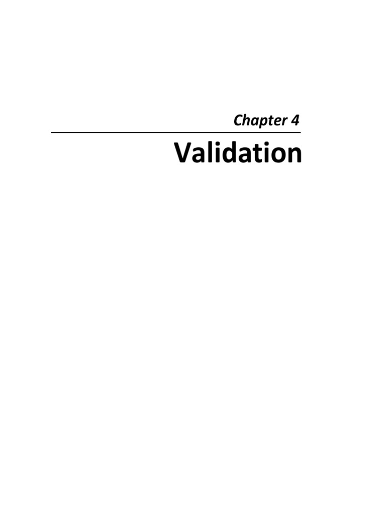Chapter 4 Validation | PDF | Verification And Validation ...