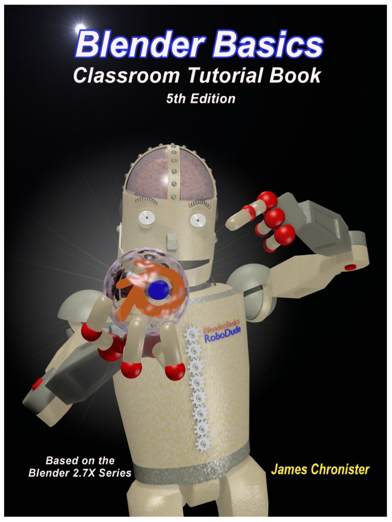 BlenderBasics 5thedition2017 | PDF | Blender (Software) | Rendering (Computer Graphics)