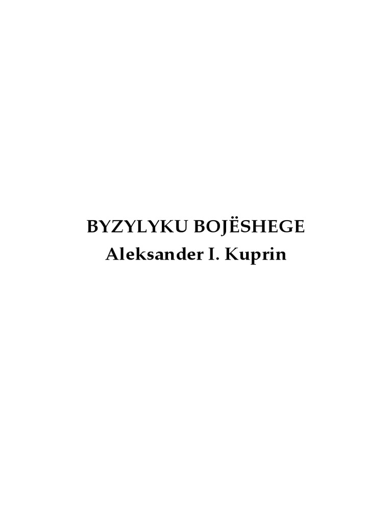 Byzylyku Bojeshege Aleksander I. Kuprin PDF | PDF