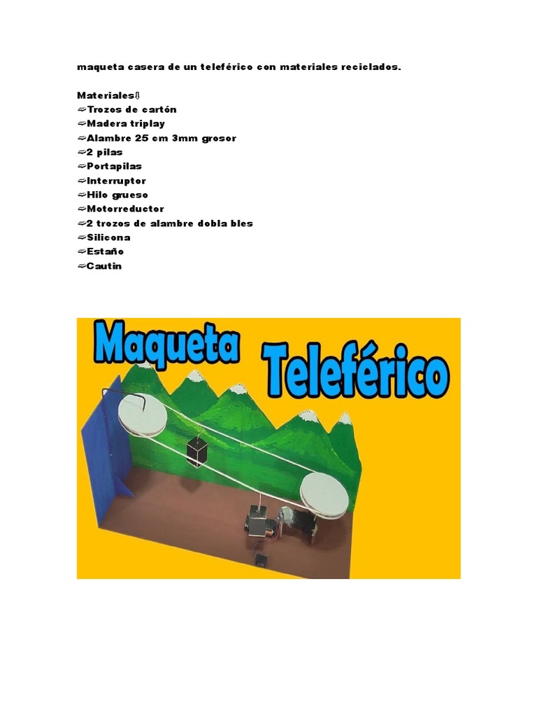 Maqueta Casera de Un Teleférico Con Materiales Reciclados | PDF