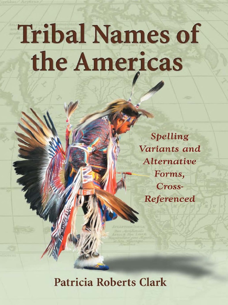 Tribal Names PDF | PDF | Native Americans In The United States | Sioux