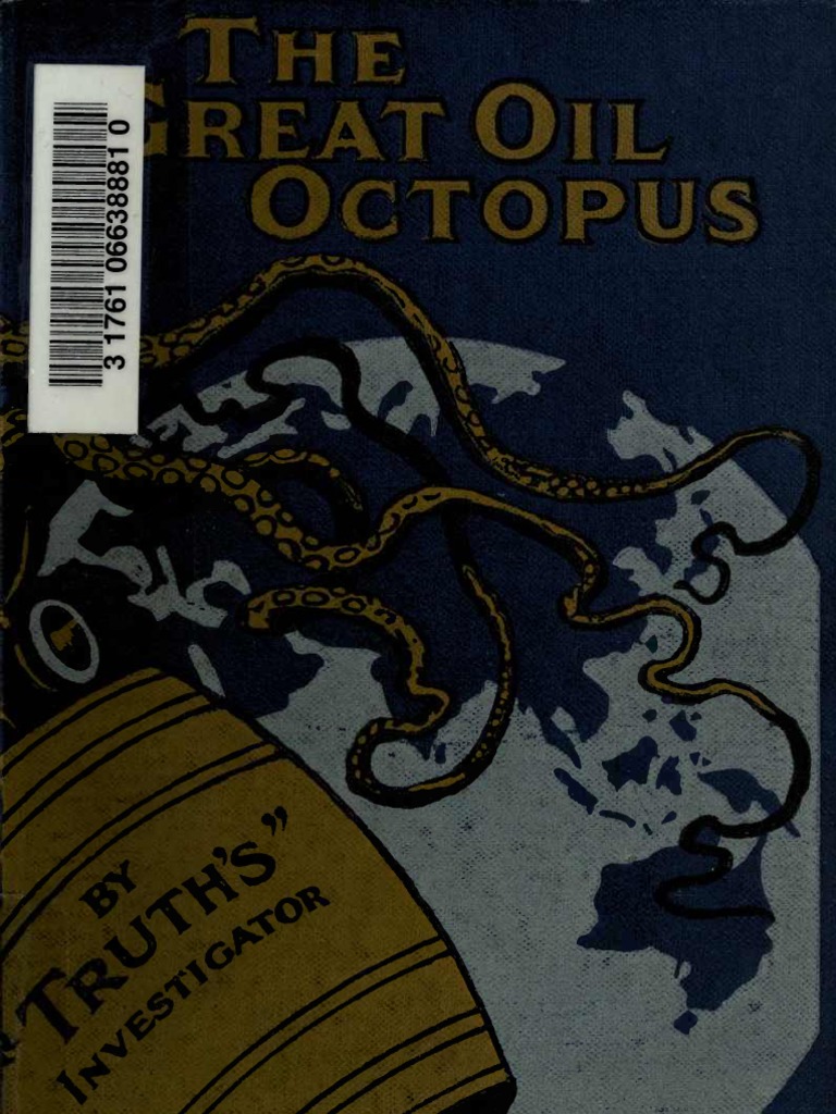 (1911) Great Oil Octopus | Standard Oil | John D. Rockefeller | Free 30 ...