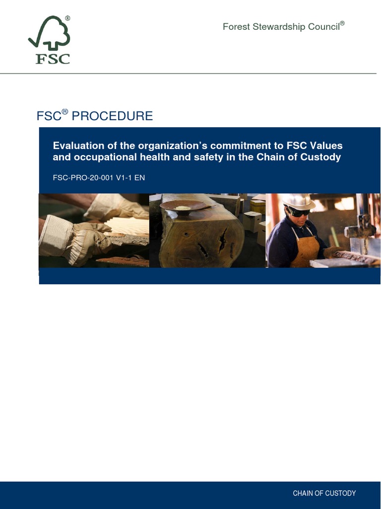 FSC-PRO-20-001 V1-1 en Evaluation of FSC Values Health and Safety in ...
