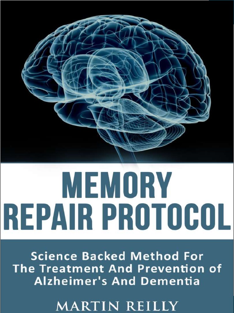 Memory Repair Protocol V2 1 Cura Alzheimer Pdf Alzheimer S