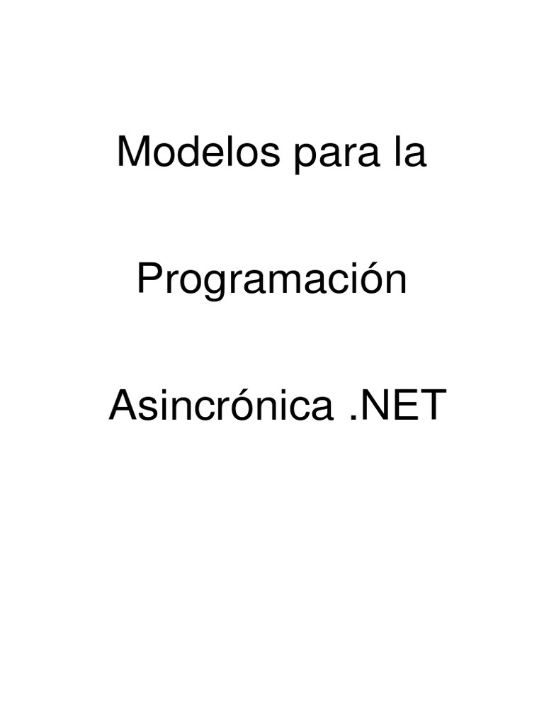 Manual 18 - Modelos para La Programación Asincrónica | PDF | Método ...