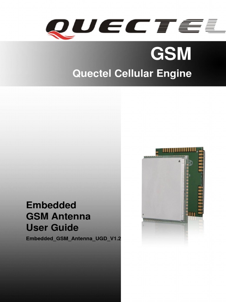 Quectel Embedded GSM Antenna User Guide V1.2 | PDF | Gsm | Antenna (Radio)