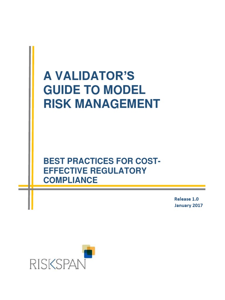 Validators Guide To Model Risk Management by RiskSpan | PDF | Receiver ...