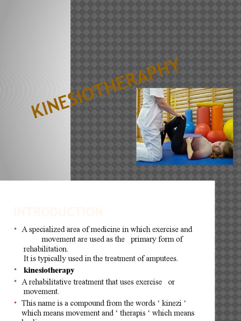 KINESIOTHERAPHY | PDF | Physical Therapy | Physical Exercise