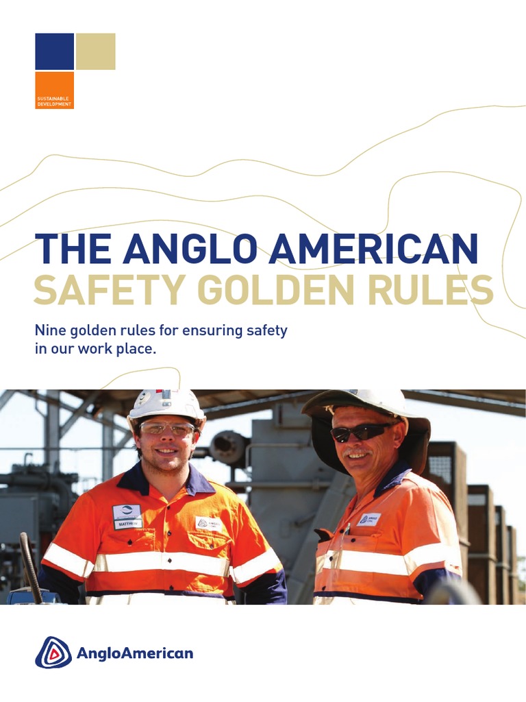 Anglo American Safety Golden Rules | PDF | Dangerous Goods | Coal Mining