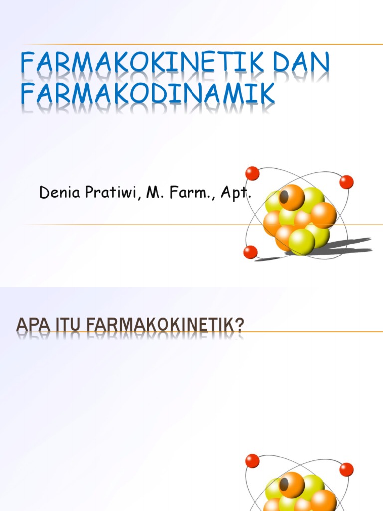 Farmakokinetik, Farmakodinamik | PDF