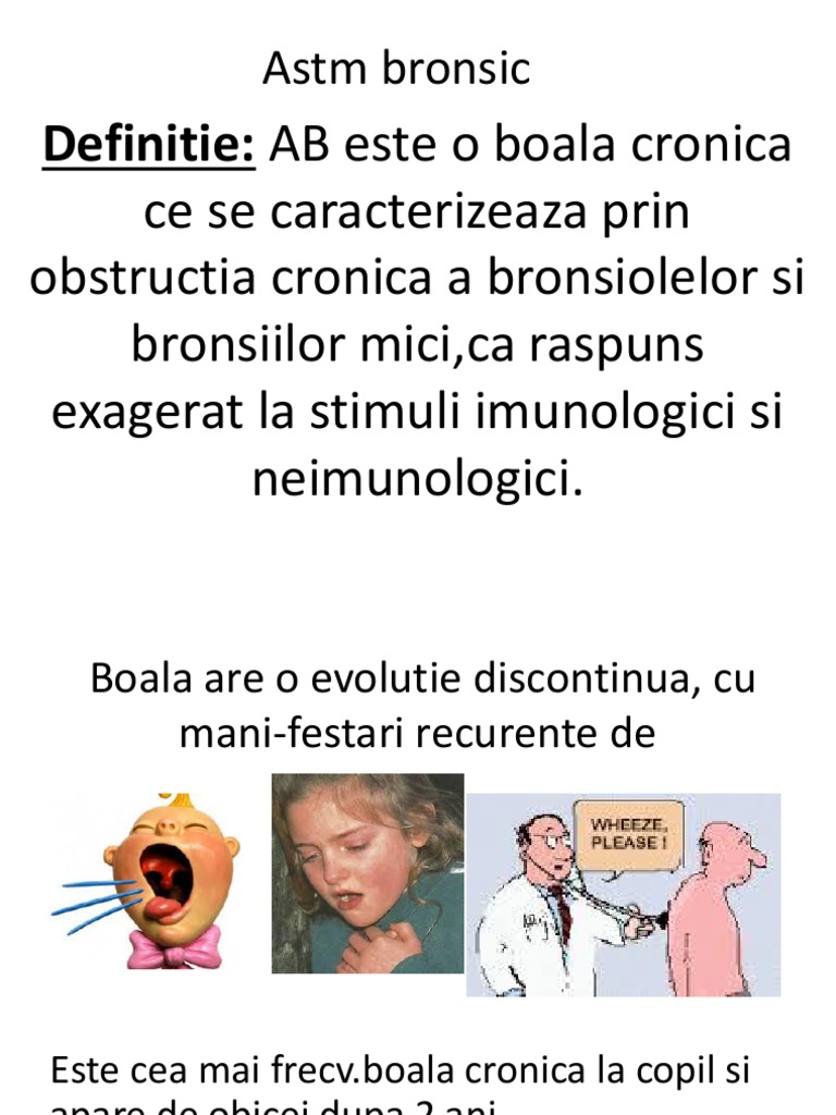 Astm Bronsic: Definitie: AB Este o Boala Cronica | PDF | Self-Improvement