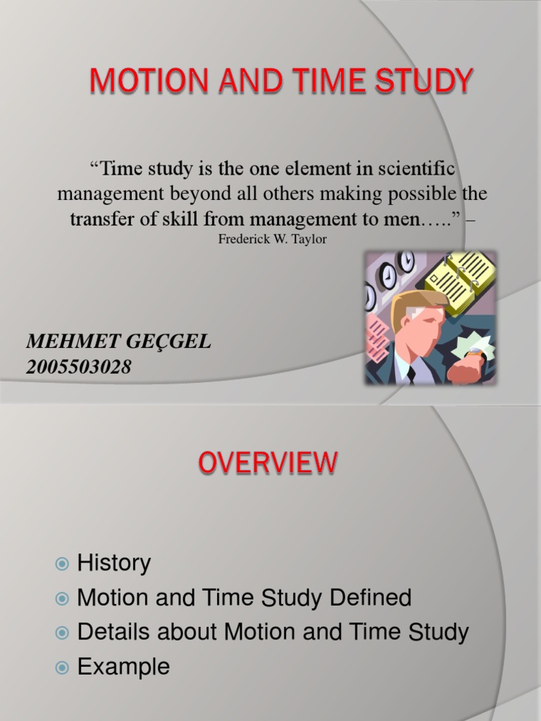 Motion and Time Study Presentation | PDF