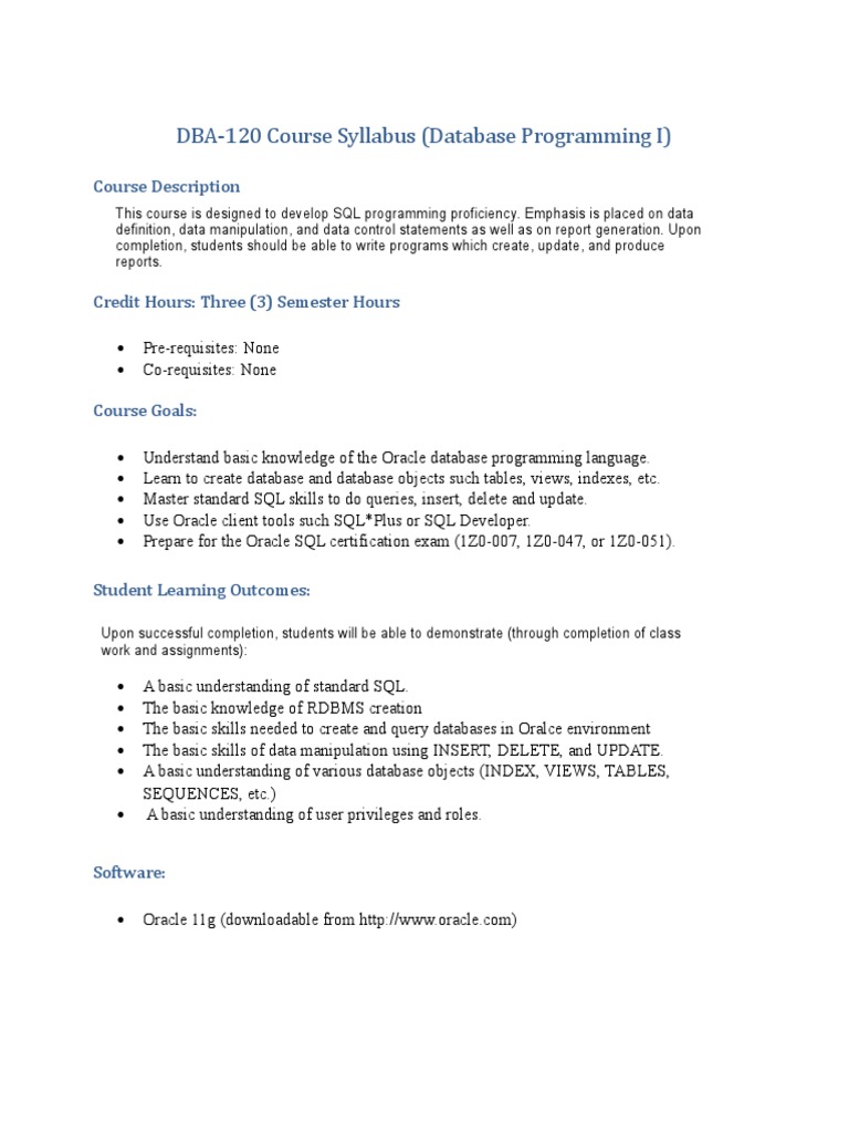 DBA-120 Course Syllabus (Database Programming I) | PDF | Sql | Oracle ...