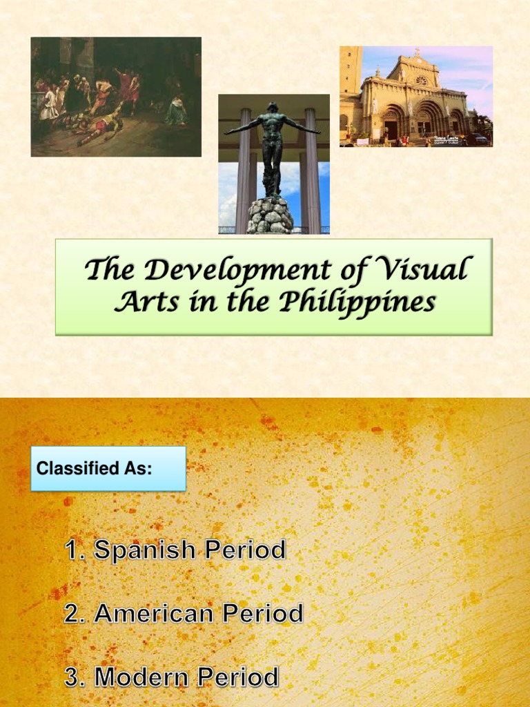 Chapter 7 the Development of Visual Arts in the Philippines | Art Media ...