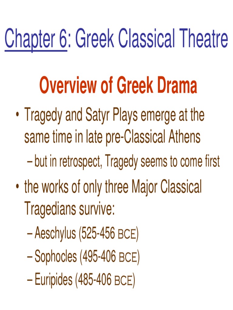 CH 6 - Greek Classical Theatre | PDF | Theatre | Aristophanes