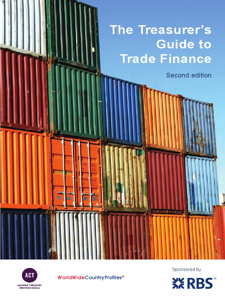 ACT - Treasurer's Guide To Trade Finance - 2nd - Edition | PDF | Banks ...